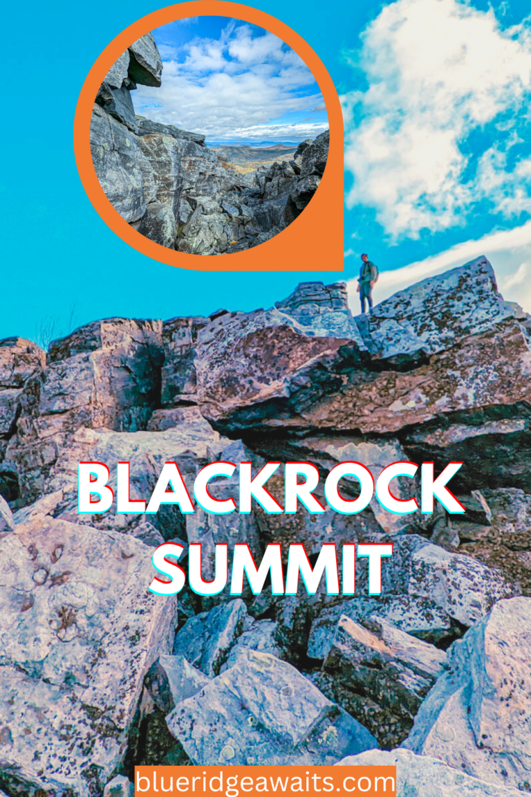 Blackrock Summit: An Easy Hike With a Big Payoff